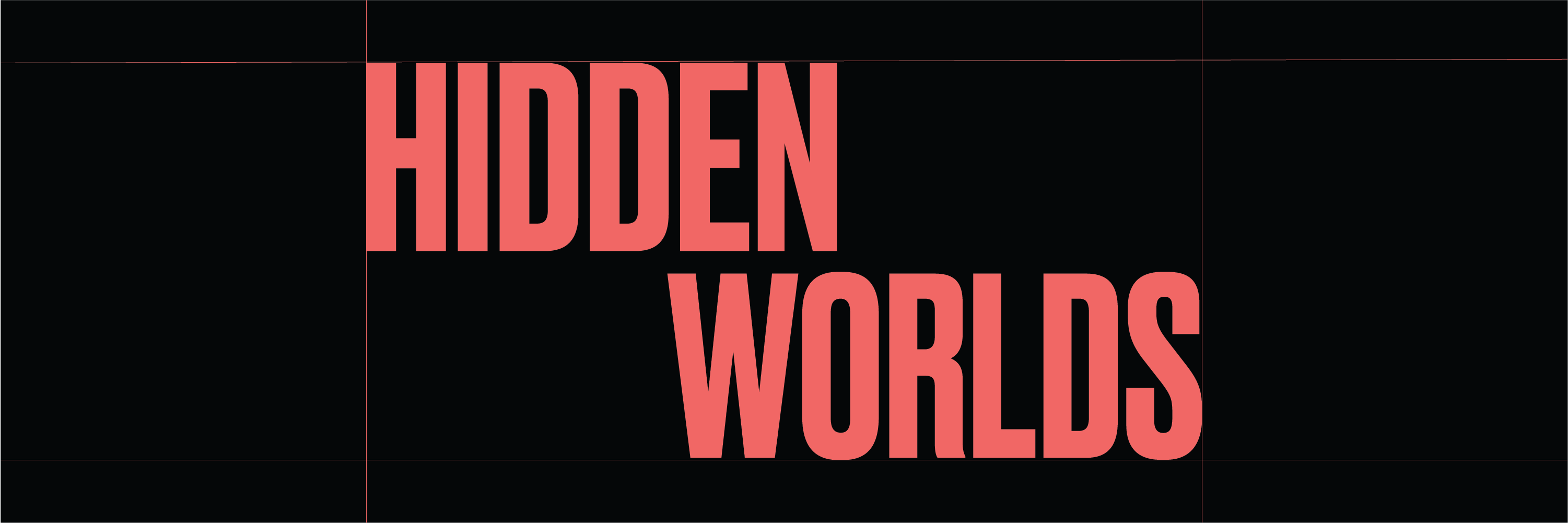 Peek Inside 'Hidden Worlds'